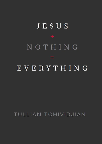 Jesus + Nothing = Everything, a Five-Star Read | 5 Minutes For Books