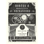 Horten’s Miraculous Mechanisms, a 5-Star Read